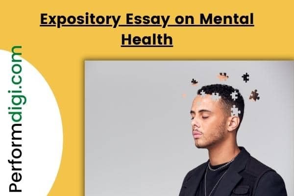 Expository Essay on Mental Health – PERFORMDIGI