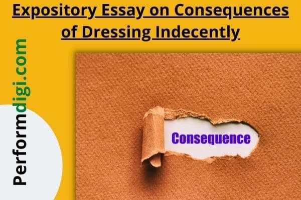 Expository Essay on Consequences of Dressing Indecently | Free PDF