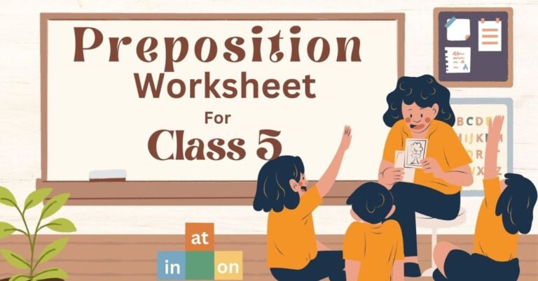 Preposition worksheet for class 5 – PERFORMDIGI